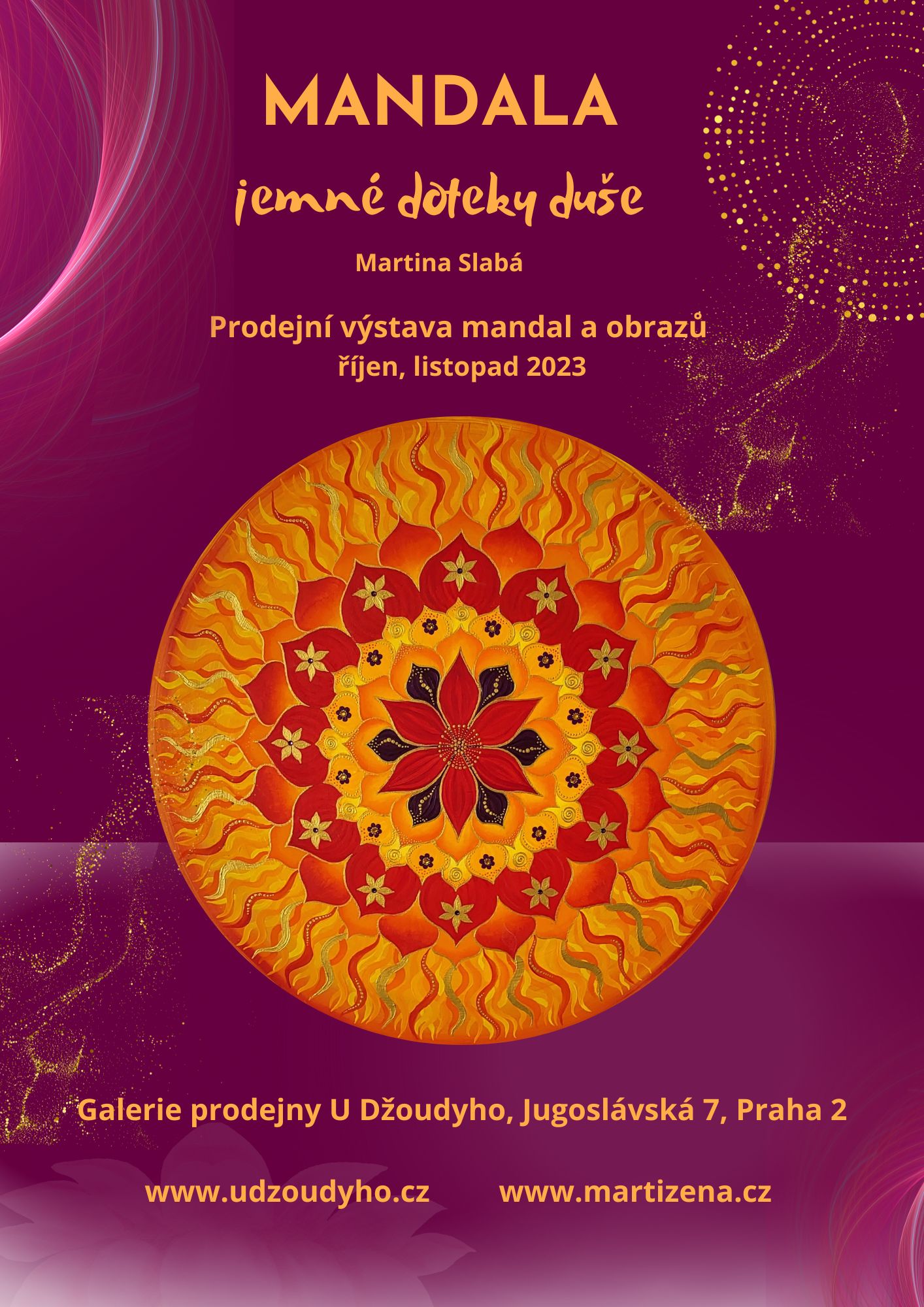 Prodejní výstava mandal a obrazů: Martina Slabá - ŘÍJEN - LISTOPAD 2023 ...